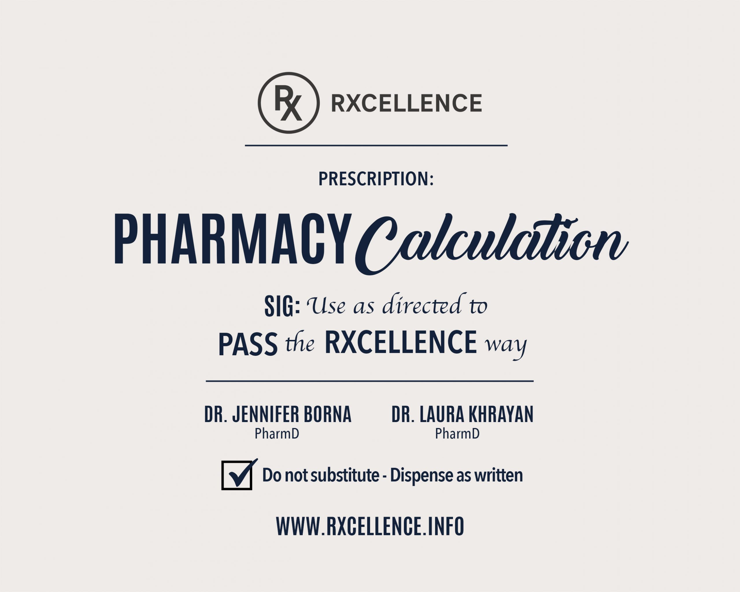 Pharmacy Calculations: Learn the Rxcellence Way – Rxcellence – Invest ...